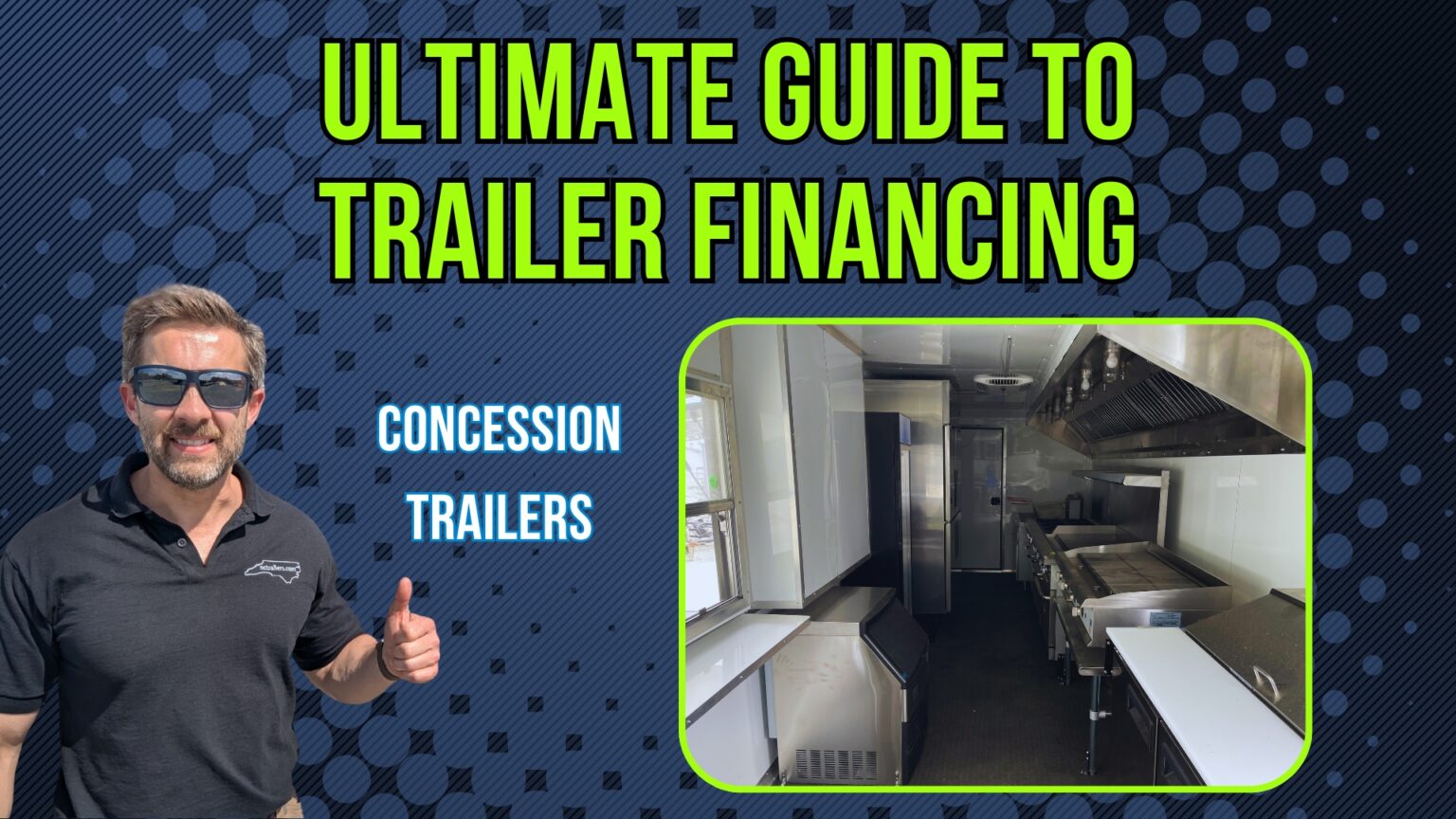 The Ultimate Guide to Concession Trailer Financing - North Carolina ...